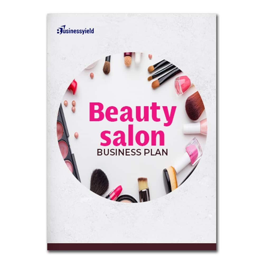 Beauty Salon Business Plan (+3 Years Comprehensive Financials)